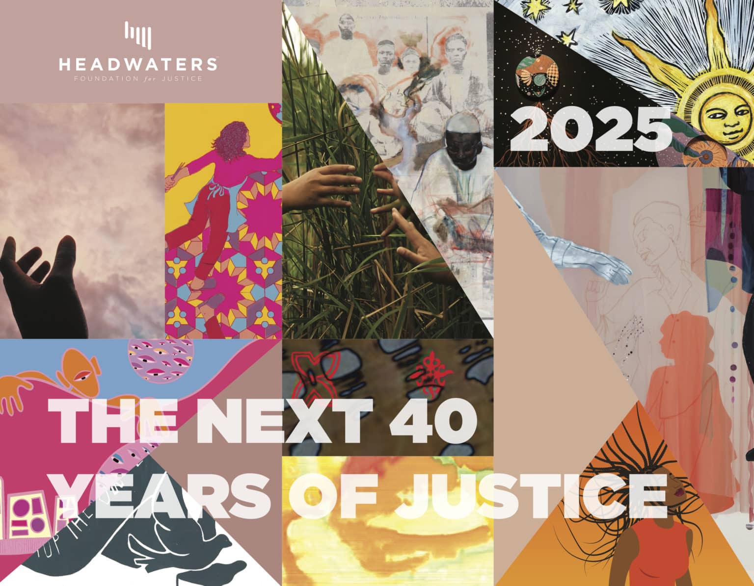 2025 – Next 40 Years of Justice Calendar | Headwaters Foundation for ...